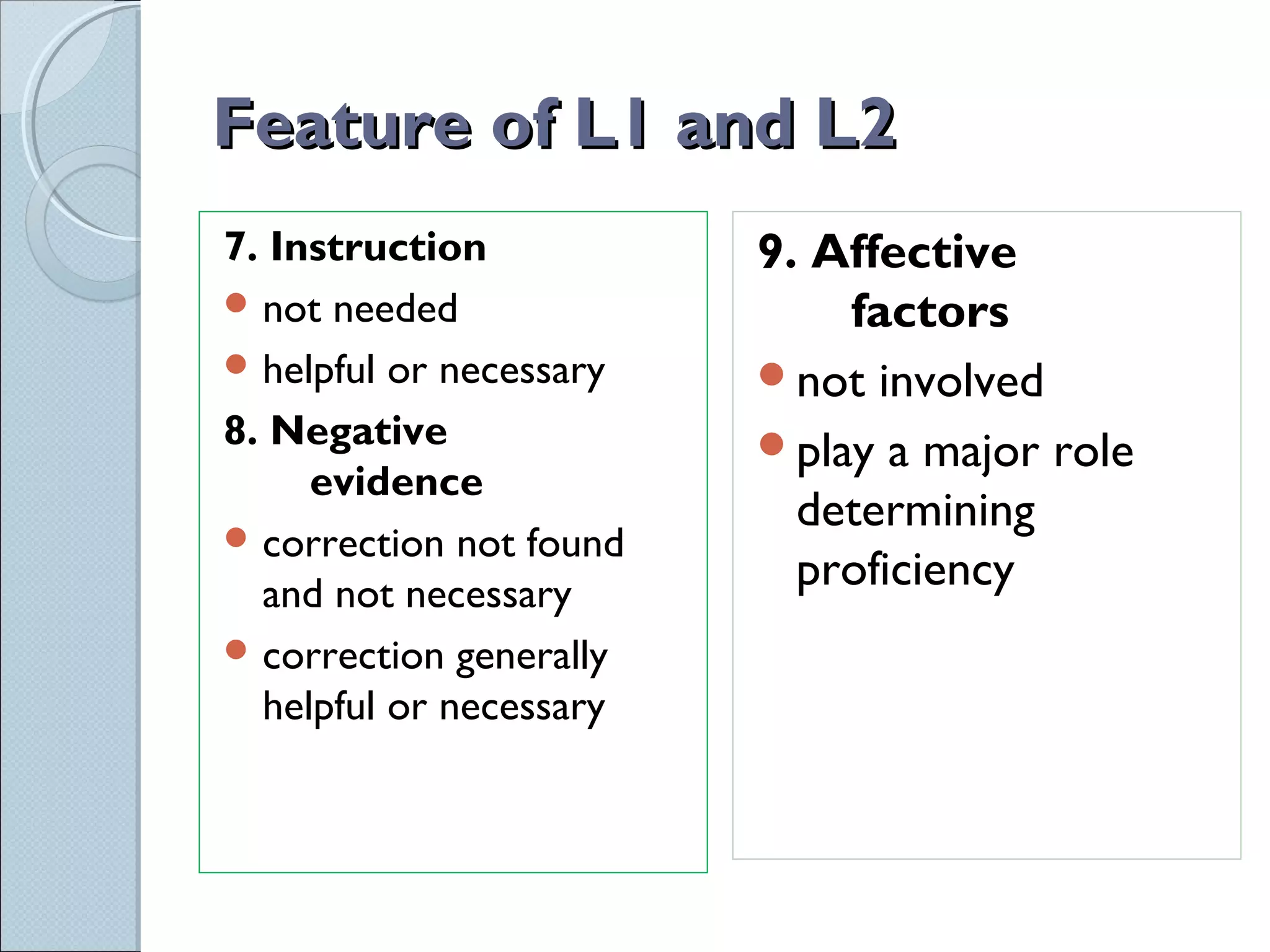 Comparing and contrasting first and second language acquisition john | PPT