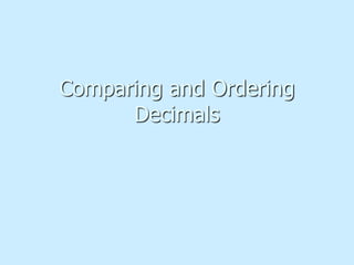 Comparing and ordering_decimals_power_point | PPT