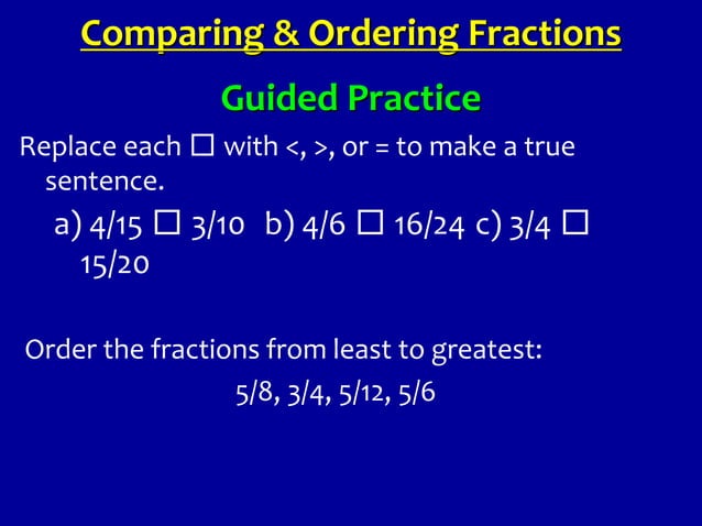 Comparing and ordering_fractions_powerpoint | PPT
