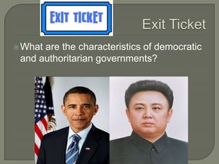 Comparing authoritarian and democratic governments | PPTX