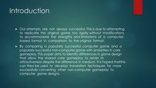 Comparing computer and traditional games | PPTX