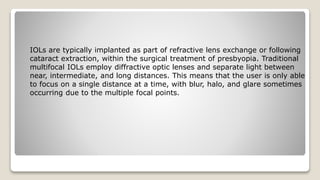 Comparing Extended-Depth-Of-Focus and Multifocal IOLs | PPTX