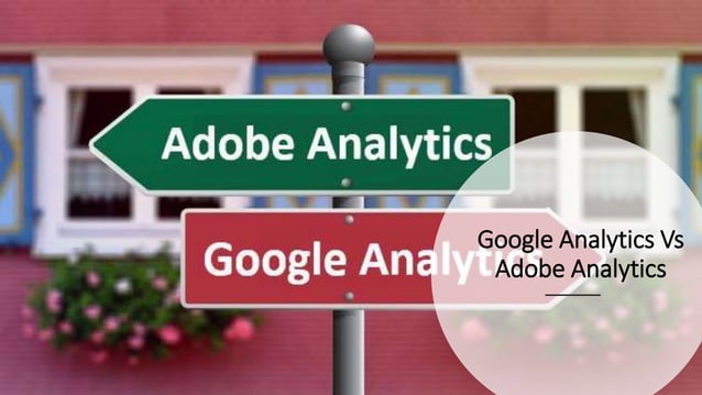 Comparing google analytics vs adobe analytics vs ibm | PPT