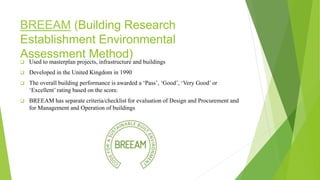 Comparing griha with breeam for new construction | PPTX | Power and Energy Industry | Industries