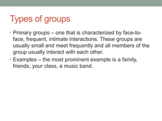 Compare and contrast types of Groups .pptx