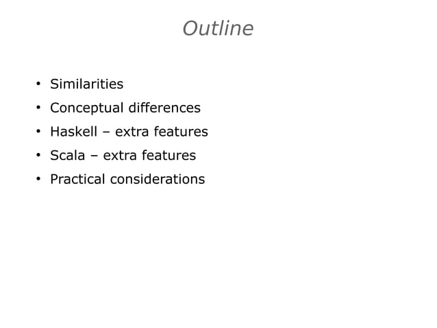 Comparing Haskell And Scala Ppt