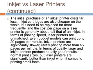 Comparing Inkjet and Laser Printers | PPTX