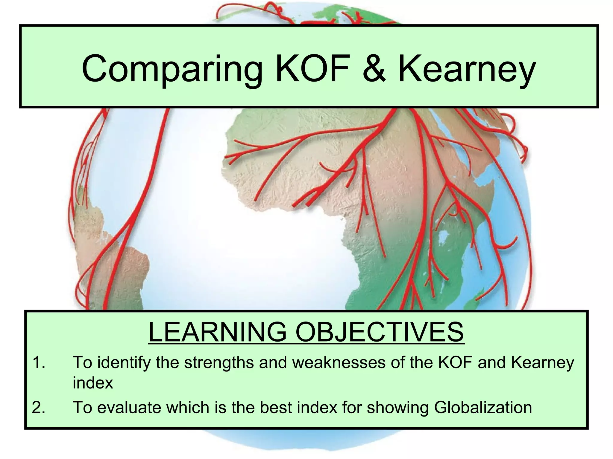 Comparing kof & kearney | PPT