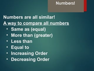 COMPARING NUMBERS DAY 4hgjjhvhjvfjhf.pptx