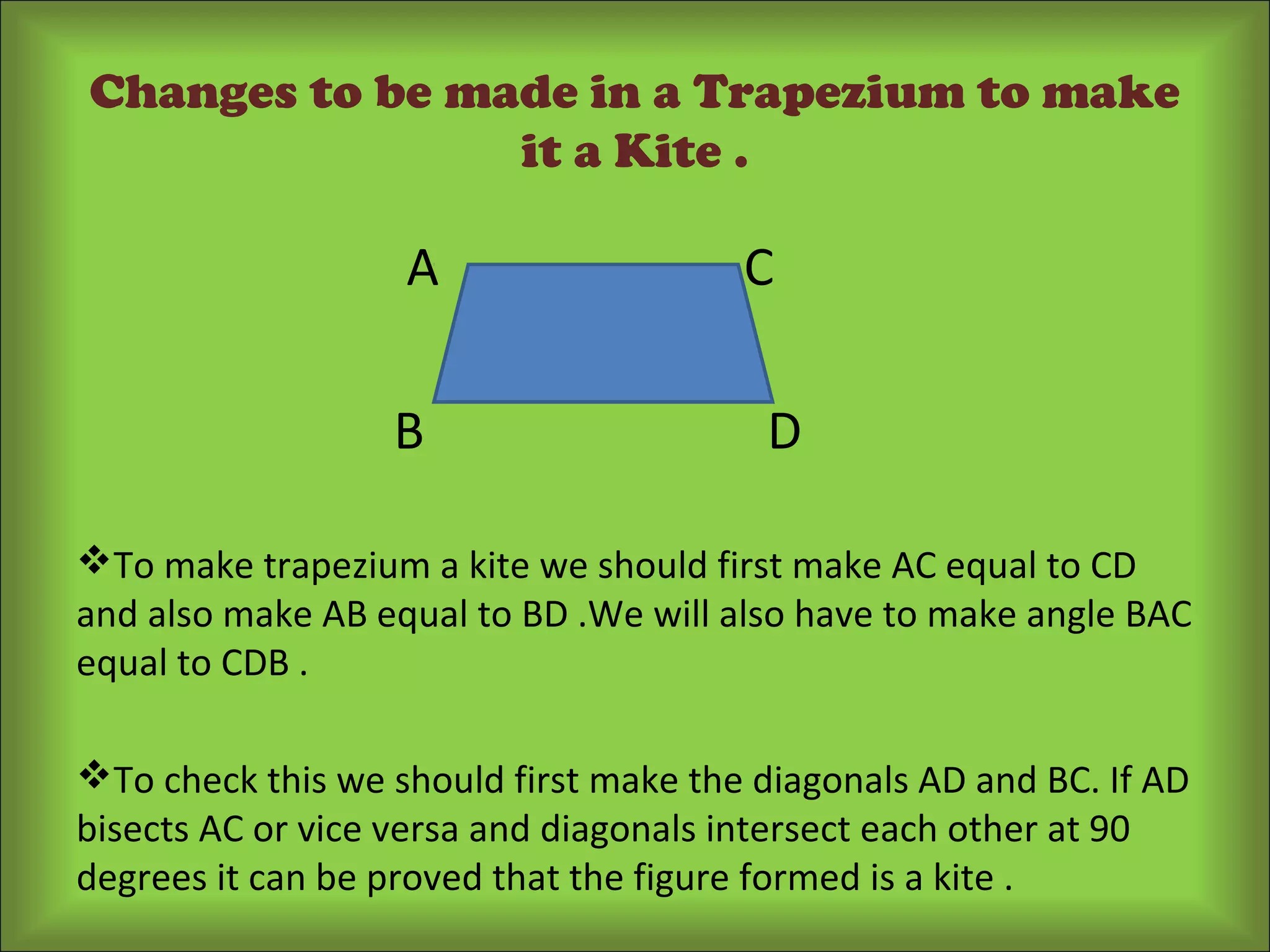 Comparing quadrilaterals to kite - viii e | PPT