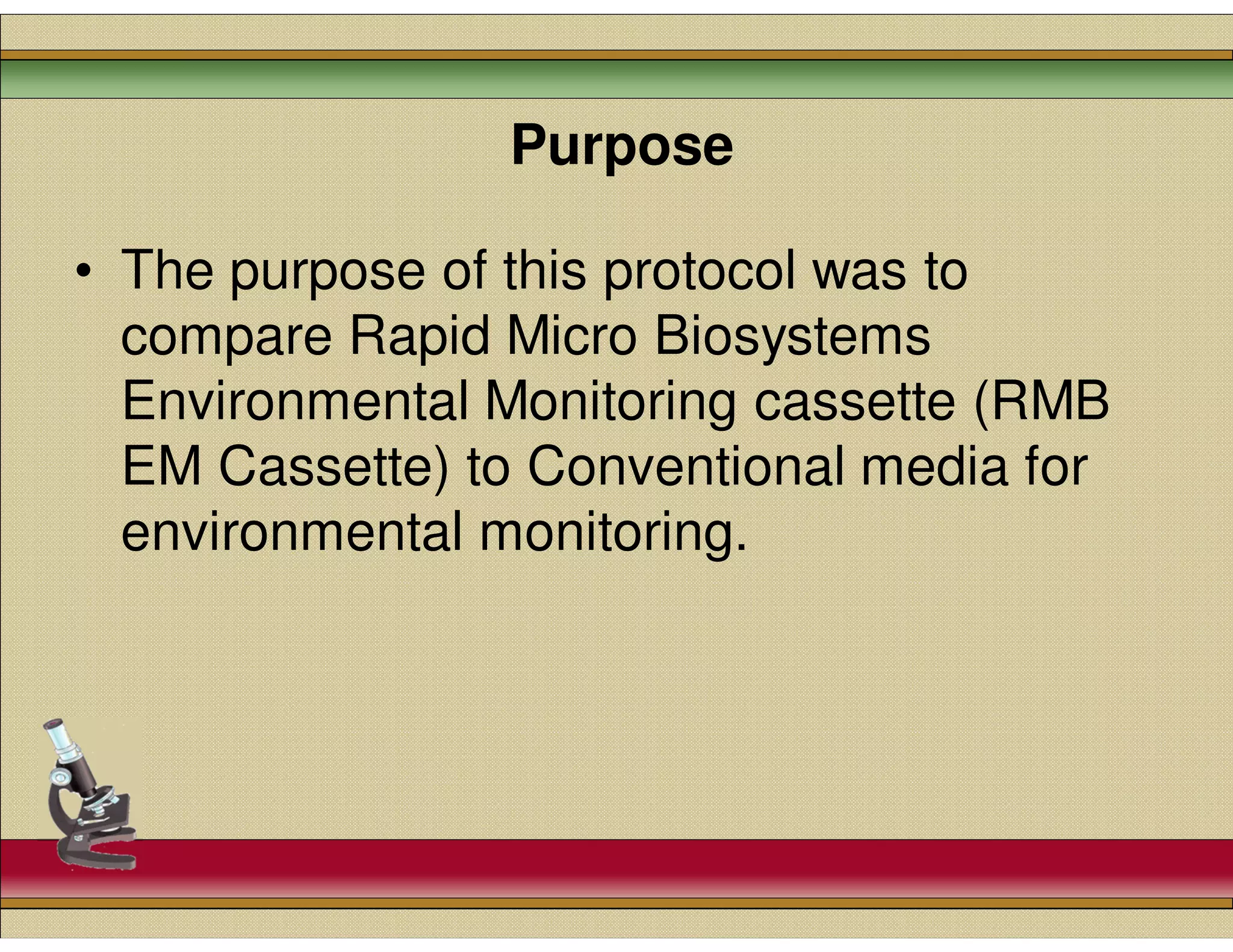 Comparing the Growth Direct™ Environmental Monitoring Cassette to ...