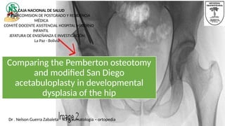 Comparing the Pemberton osteotomy and modified San Diego [Autoguardado ...