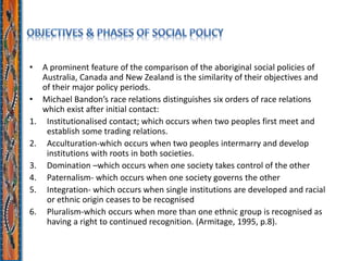 Comparing the policy of Aboriginal Assimilation in Australia, Canada ...