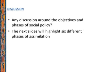 Comparing the policy of Aboriginal Assimilation in Australia, Canada ...