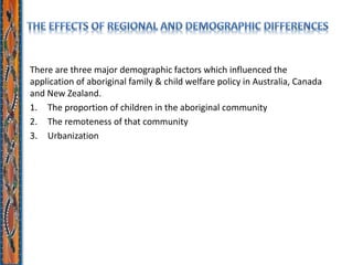 Comparing the policy of Aboriginal Assimilation in Australia, Canada ...