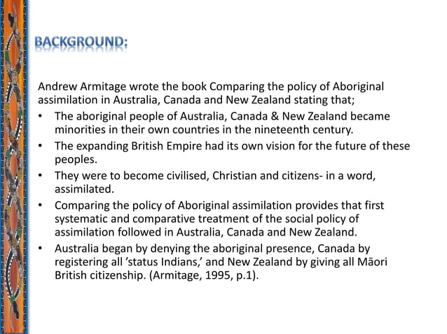 Comparing the policy of Aboriginal Assimilation in Australia, Canada ...