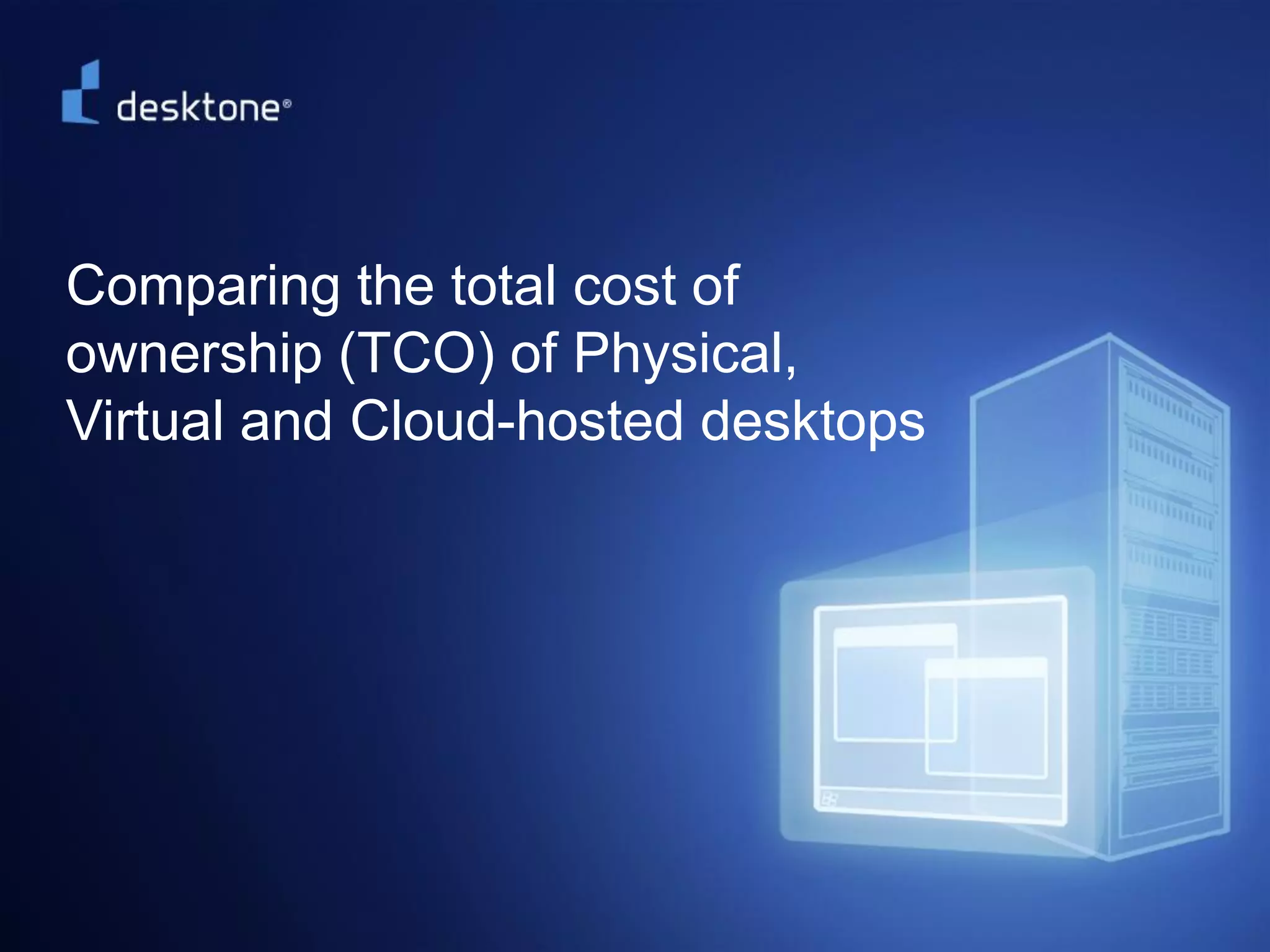 Comparing the TCO of Desktops | PDF