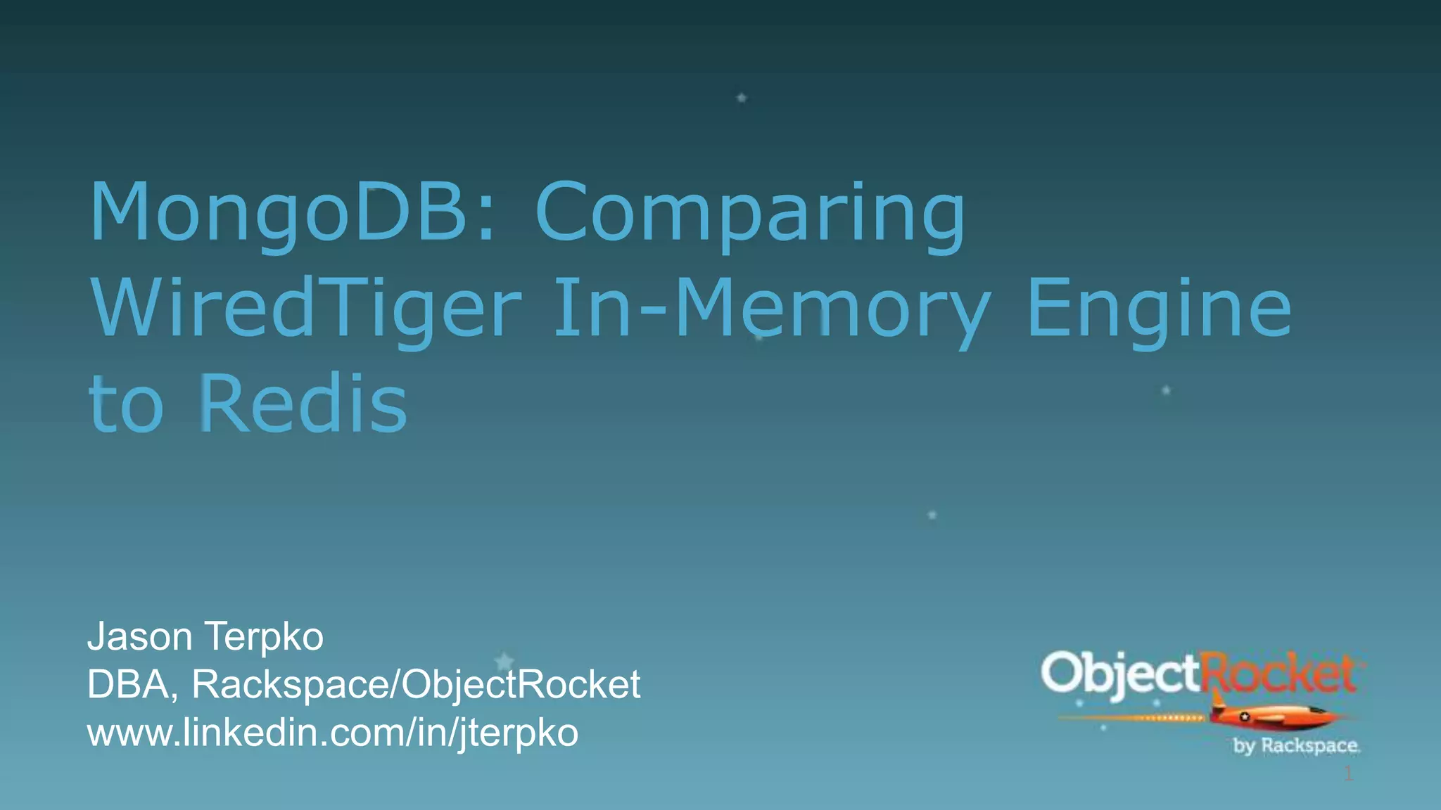 MongoDB: Comparing WiredTiger In-Memory Engine to Redis | PPTX