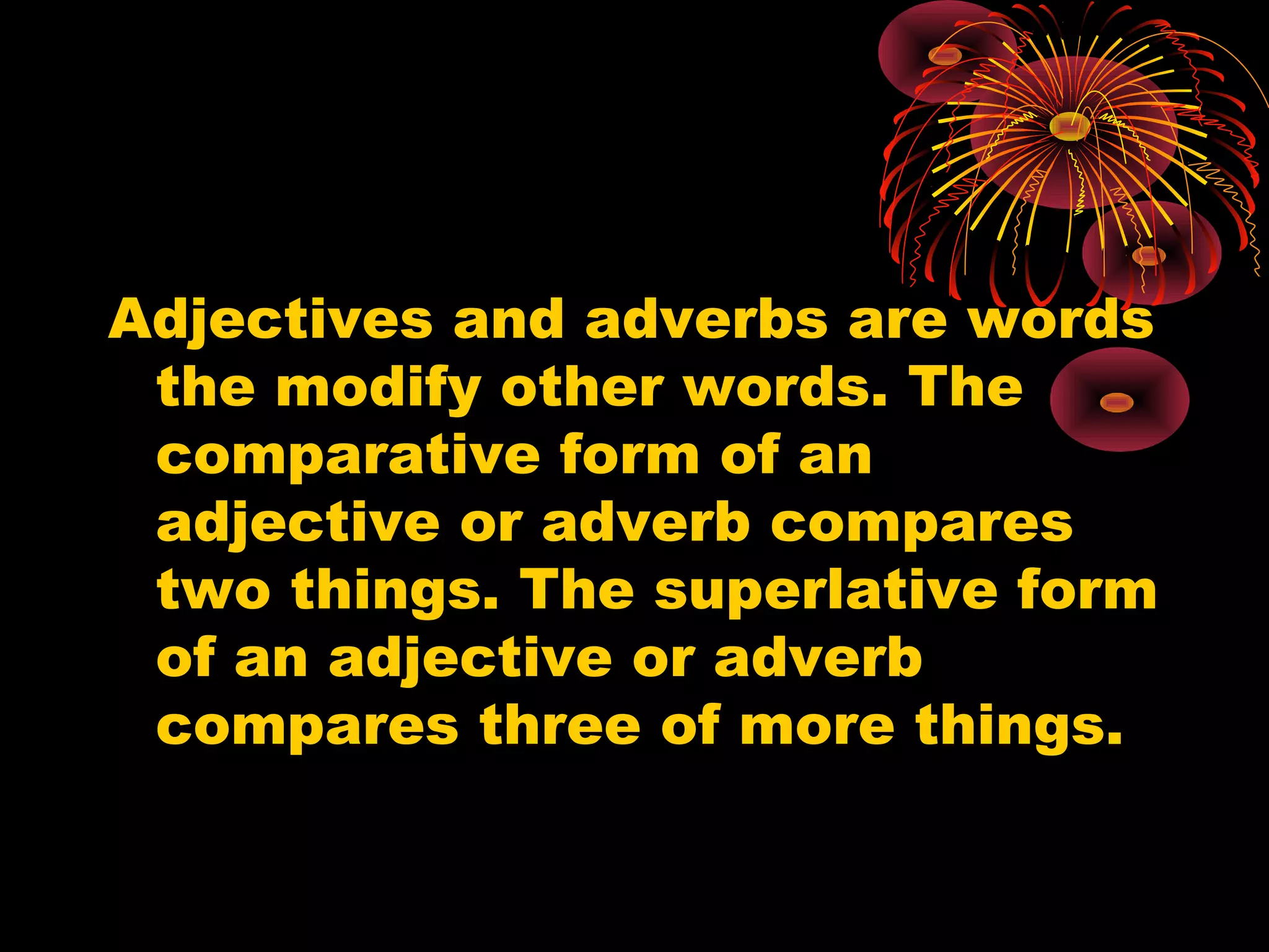 Comparing with adjectives_and_adverbs_2_ppt | PPT