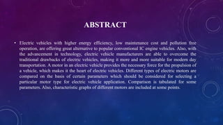 Comparison and analysis of electrical motor used in Electric Vehicles ...