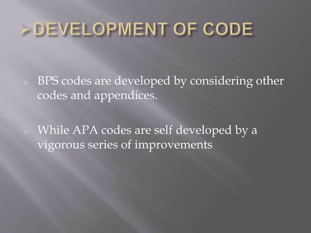 Comparision between bps and apa ethical guidelines 1 | PPTX
