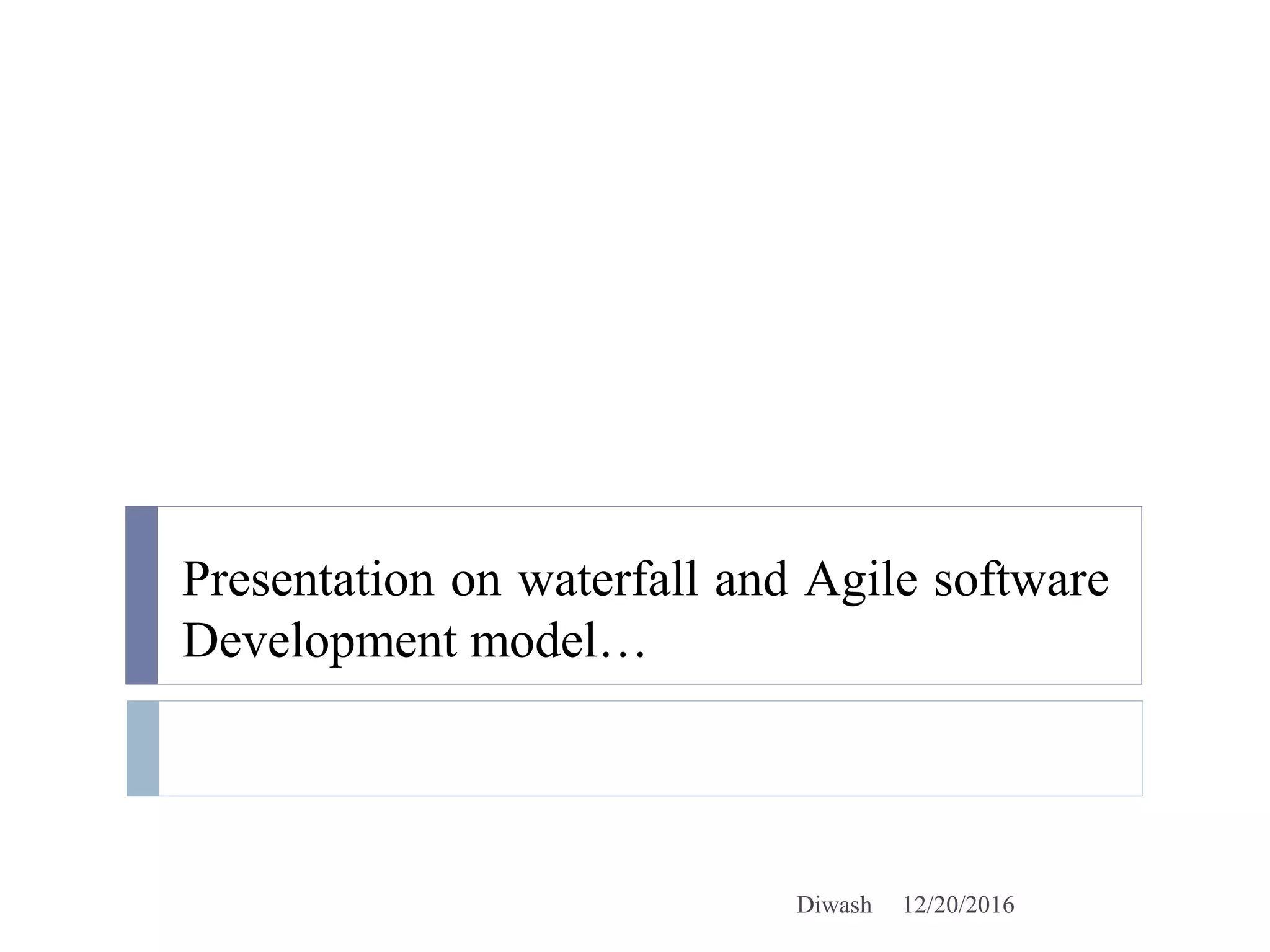 Comparision between waterfall model and agile model | PPT