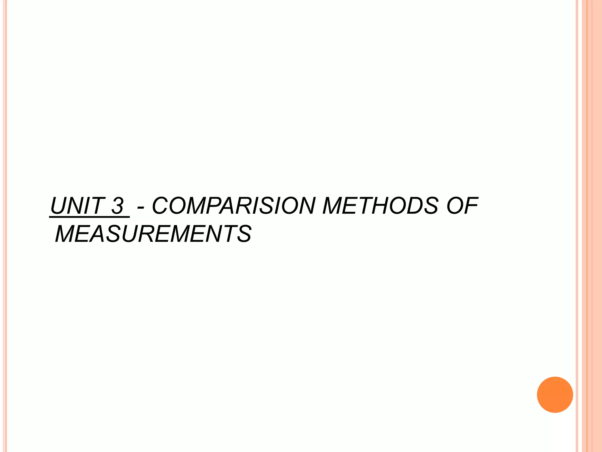 Comparision methods of measurements | PPT