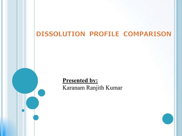 Comparision of dissolution profile | PPTX