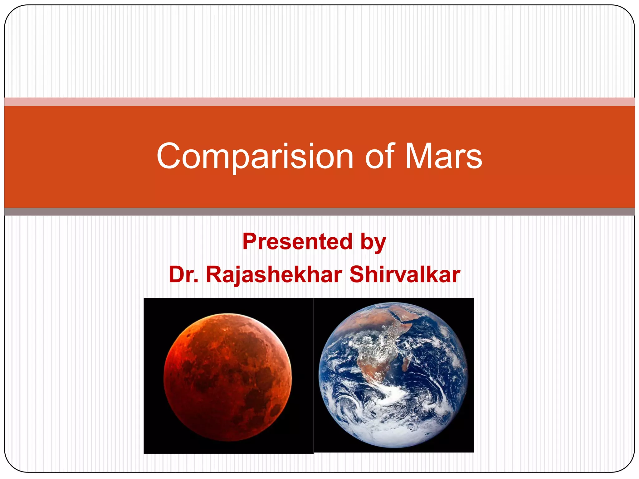 Module-9-Comparision of mars lesson | PPT