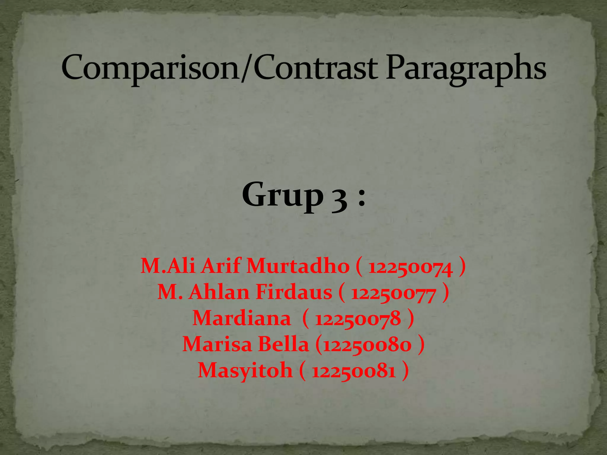 Comparison and contrast paragraph | PPTX