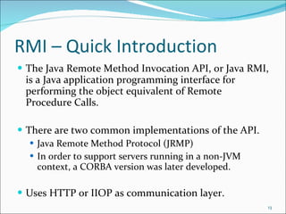 Comparison between-rpc-rmi-and-webservices-son-1228374226080667-8