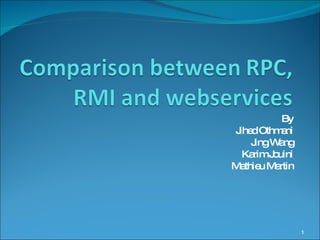 Rpc, Rmi And Webservices 2 | PPT