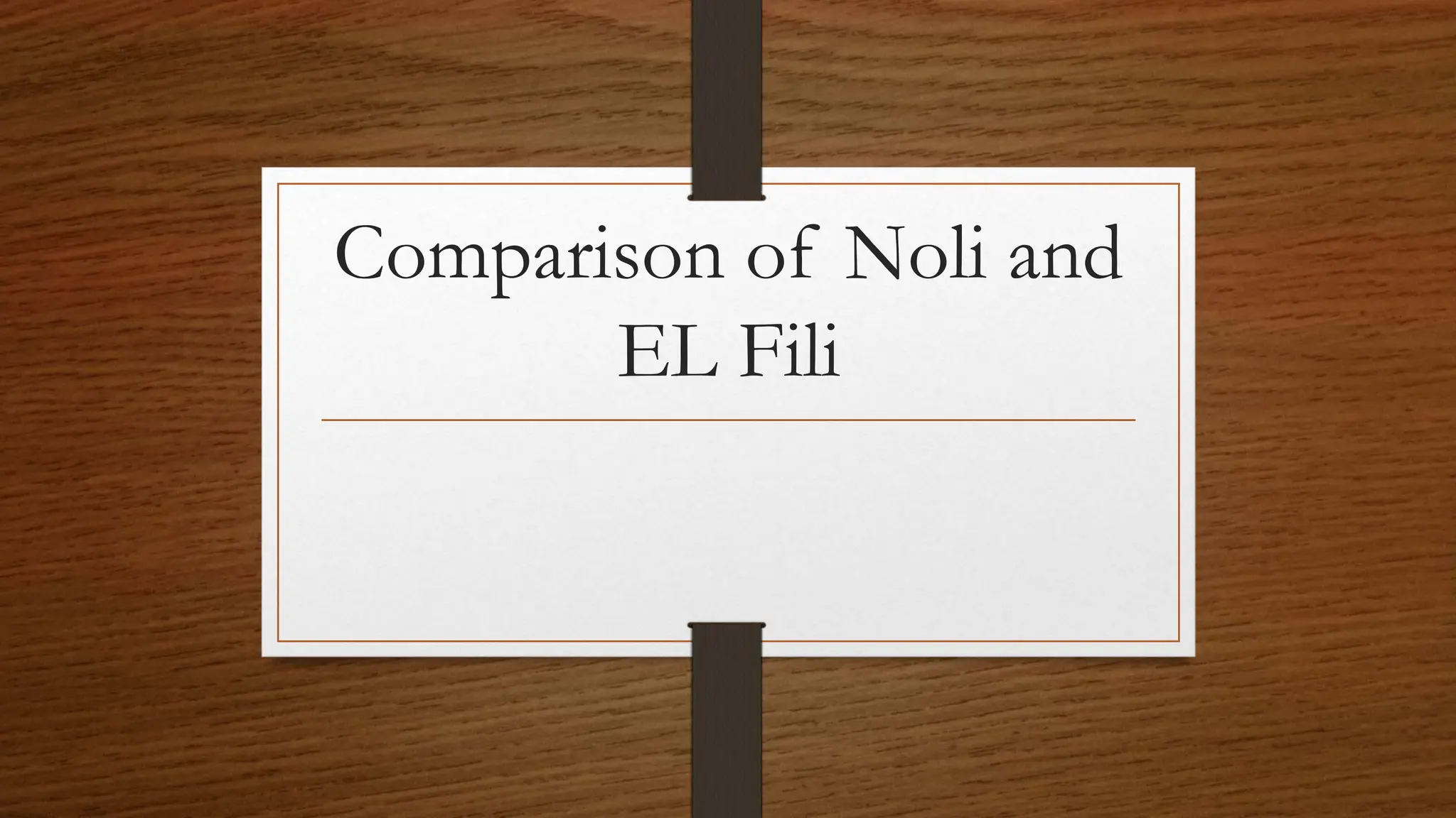 Comparison-of-Noli Me Tangere-and-EL-Fili.pptx