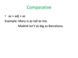 Comparison and adjetives | PPTX