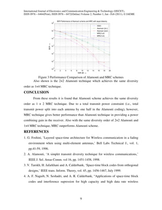 Comparison and analysis of combining techniques for spatial multiplexing space time block coded ...