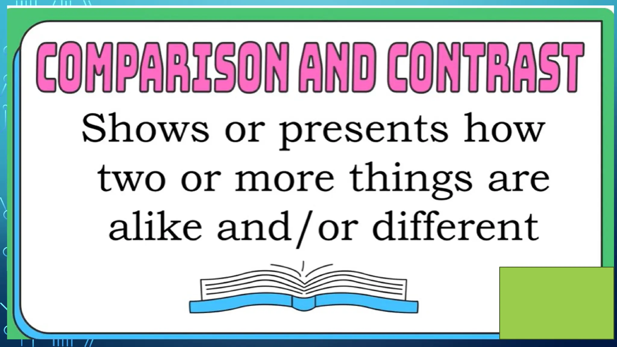 COMPARISON AND CONTRAST.pptx type of informational/factual text | PPTX