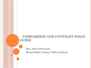comparison and contrast essay guide.pptx
