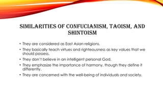 Exploring Confucianism, Taoism, and Shintoism: Beliefs and Practices | PPTX
