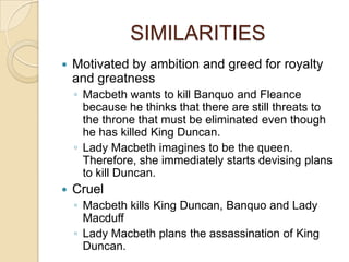 Comparison and contrast of macbeth and lady macbeth | PPTX