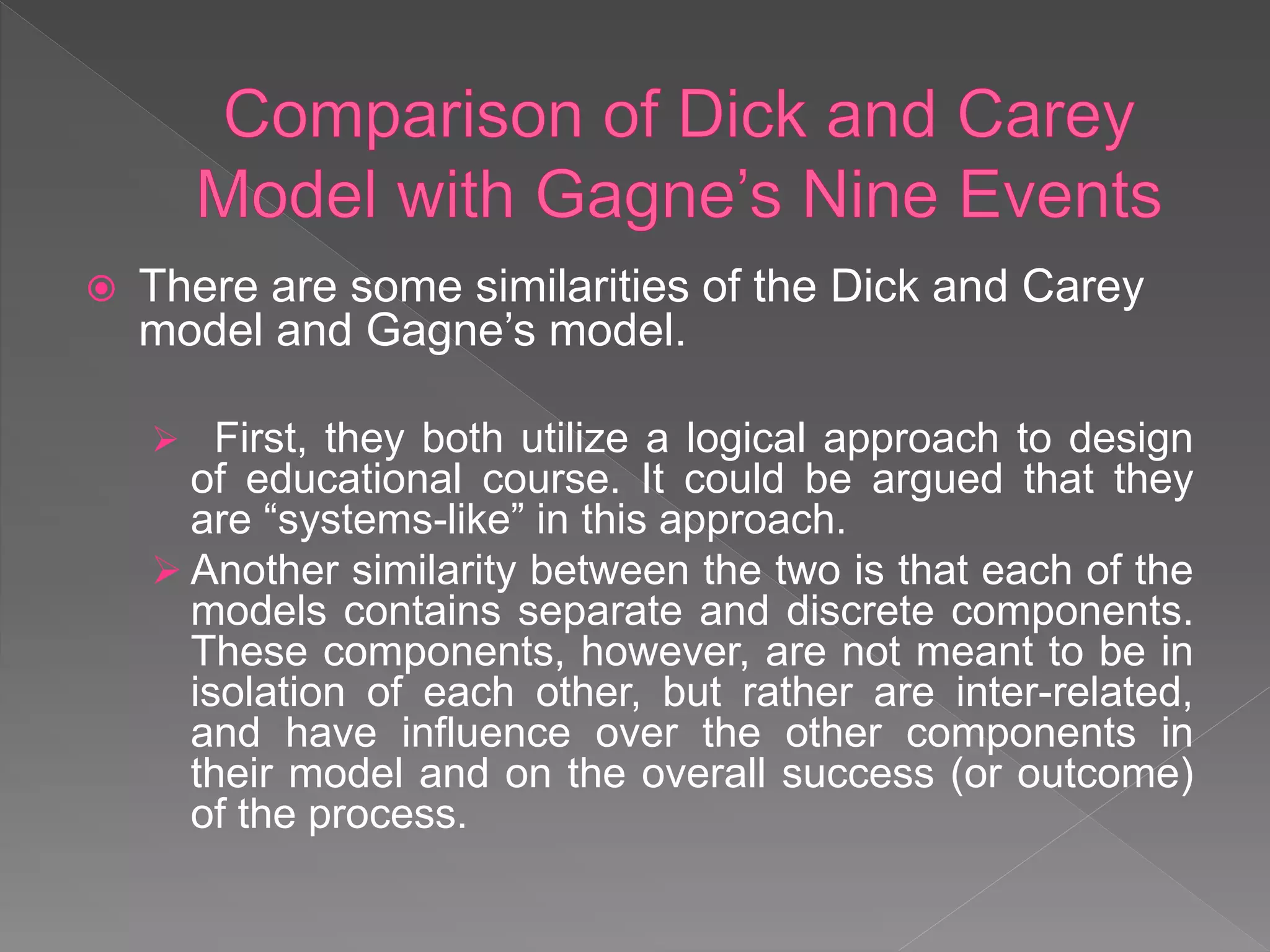 Comparison and similarities of gagne’s instructional model | PPTX