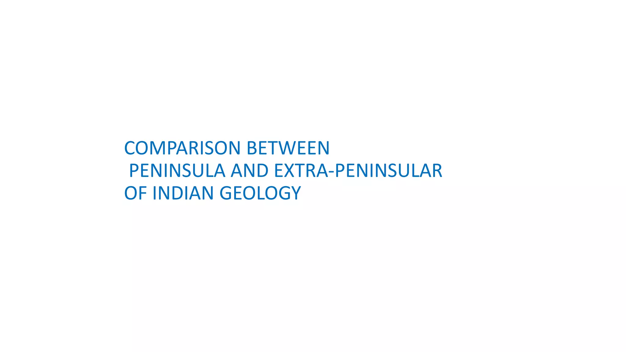 Comparison between Peninsula and Extra-Peninsula of India. | PPTX