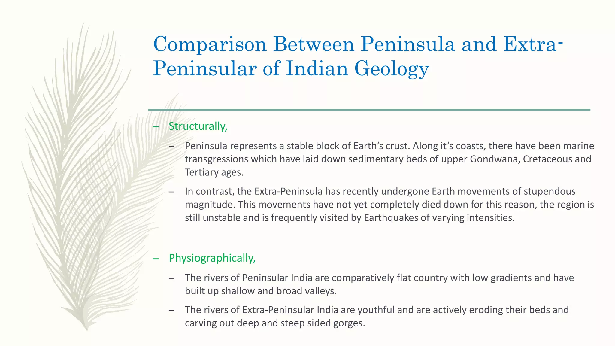 Comparison between Peninsula India and Extra-Peninsular India. | PPTX