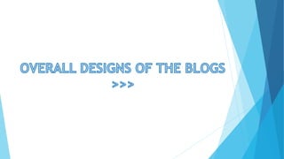 Comparison between 2 different blogs | PPT