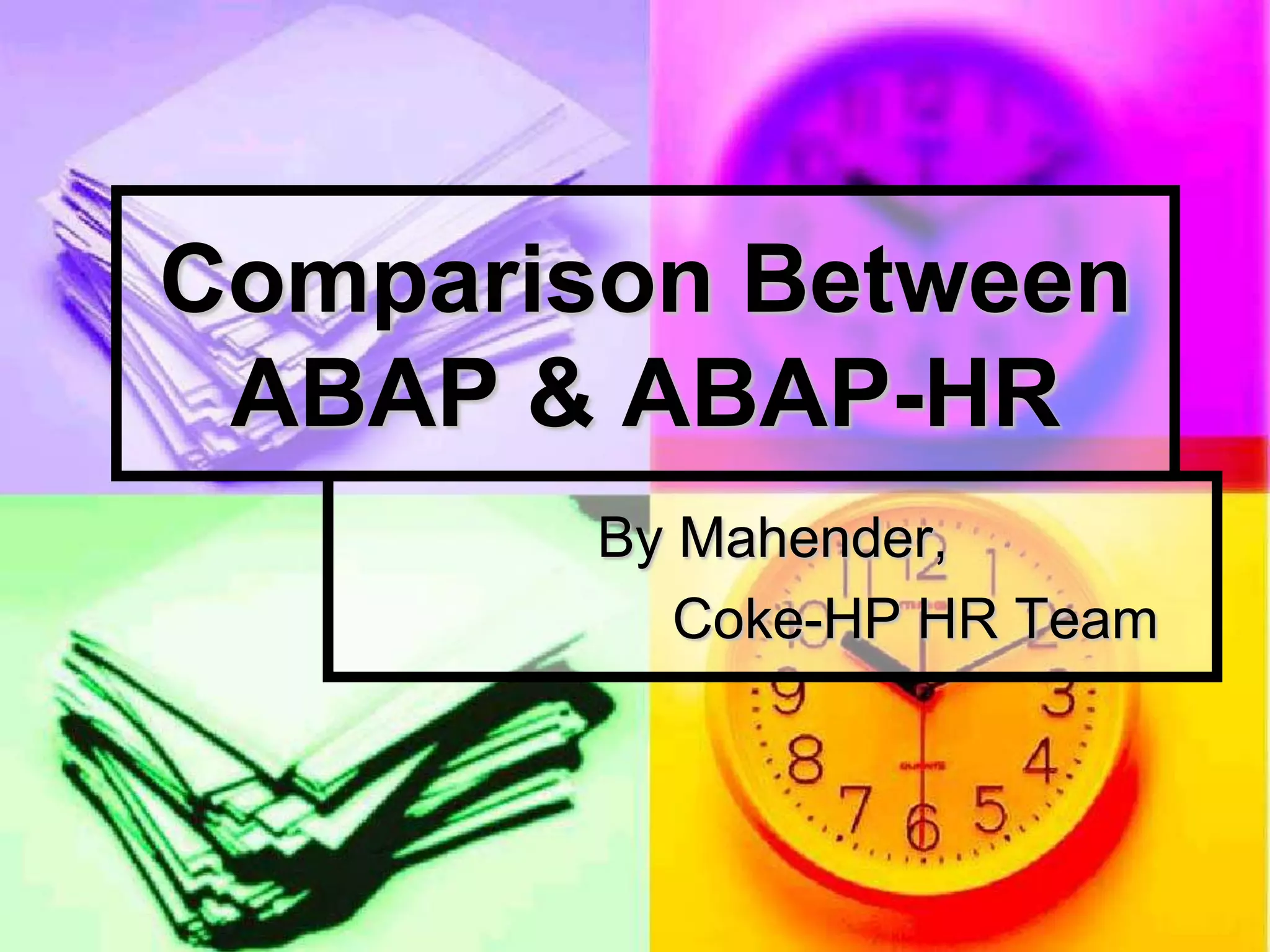 Comparison Between Abap And Abap Hr Pptx Databases Computer