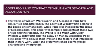 comparison between Alexander Pope and Wordsworth | PPTX