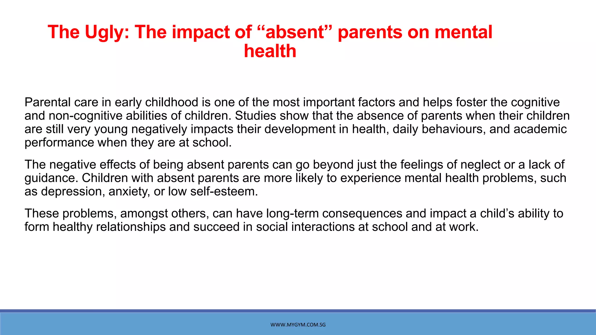 Comparison Between Being “Present” Parents & “Absent” Parents.pptx
