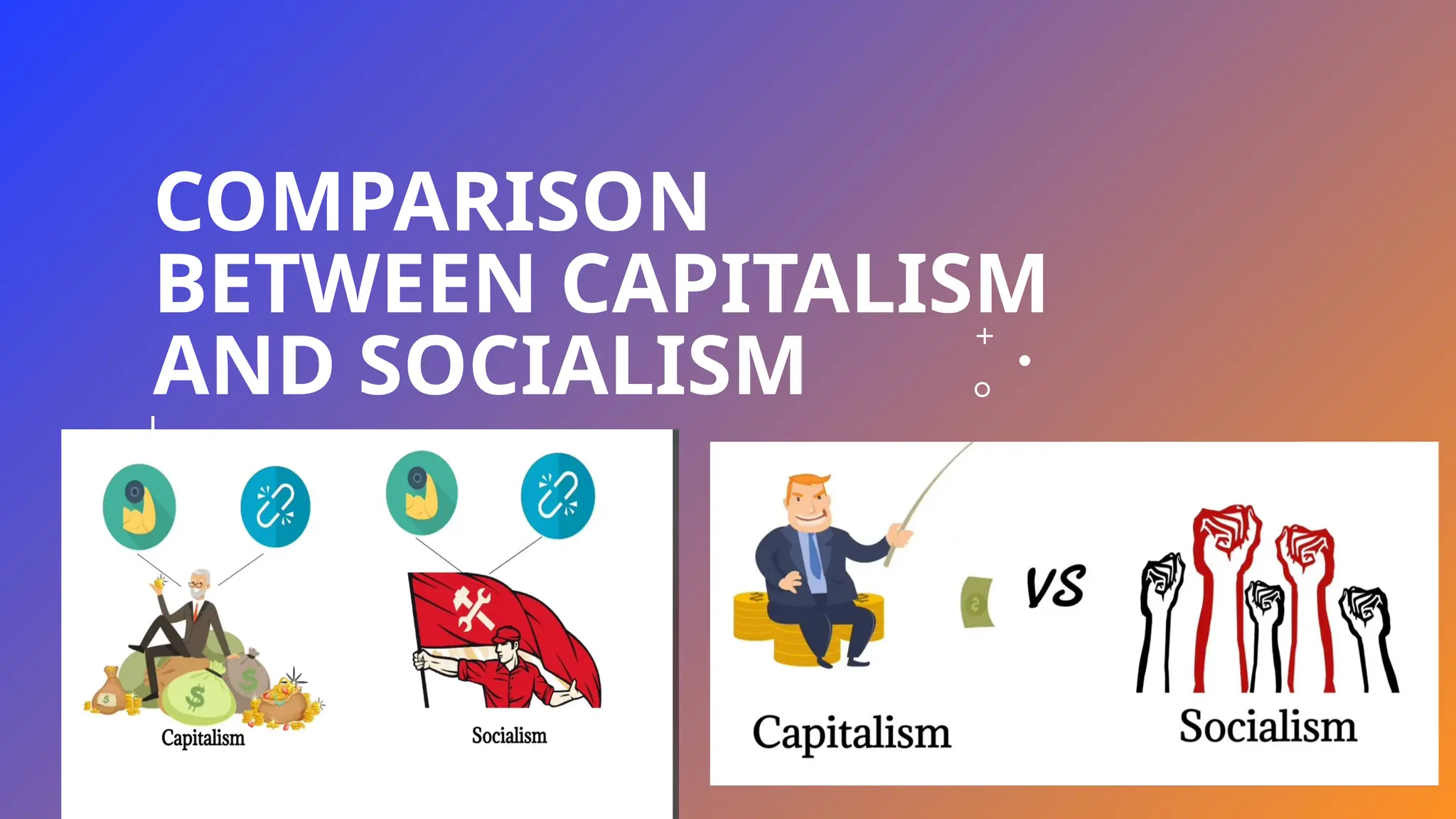 Comparison between capitalism and socialism 1.pptx