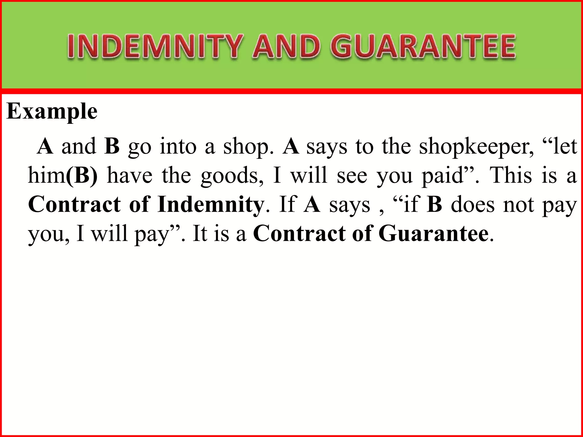 BUSINESS LAW (COM/CME 2655)Comparison between contract of indemnity and guarantee | PPTX ...