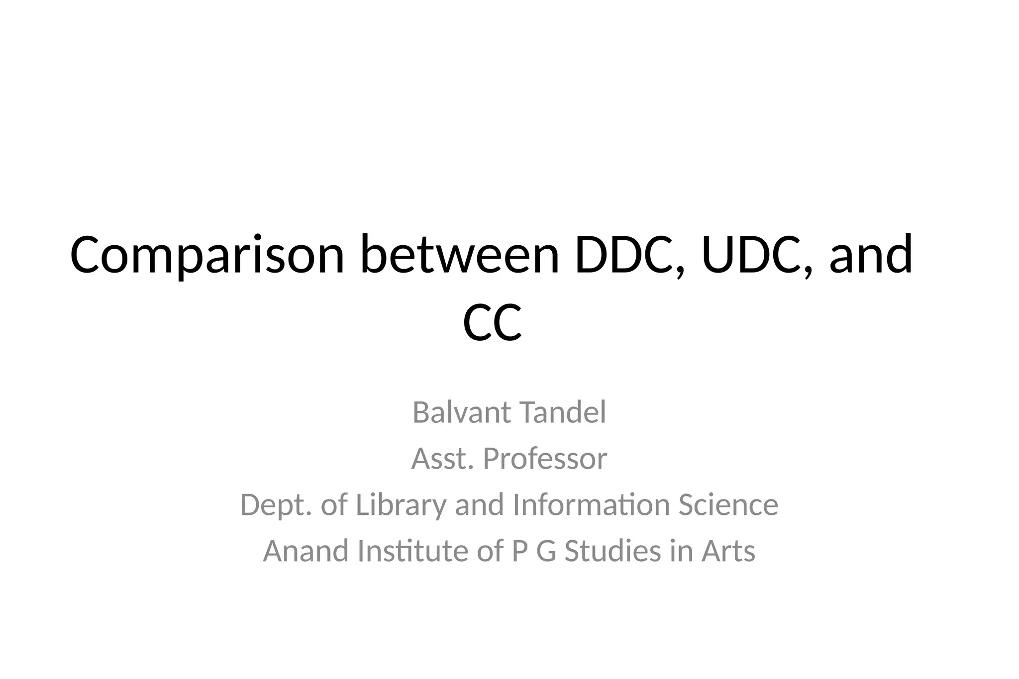 Comparison between DDC, UDC, and CC.pptx