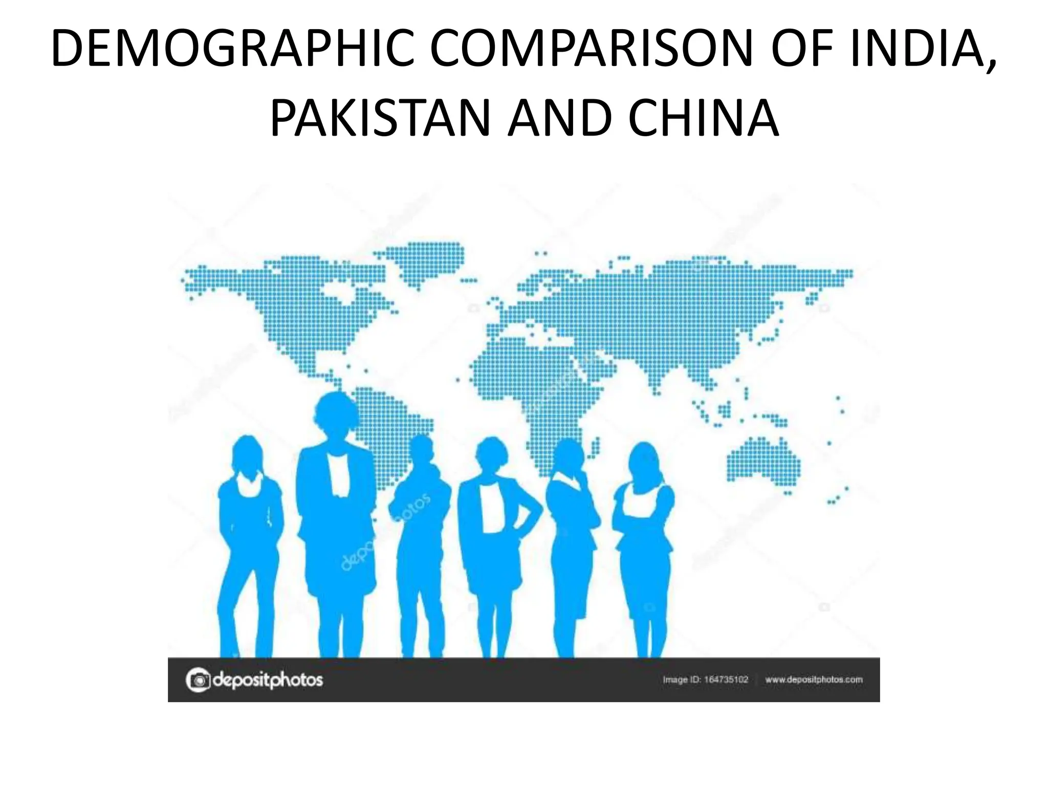 COMPARISON BETWEEN INDIA, PAKISTAN AND CHINA.pptx